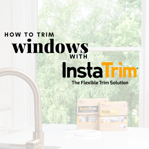 How to Trim Windows with InstaTrim | Flexible Trim